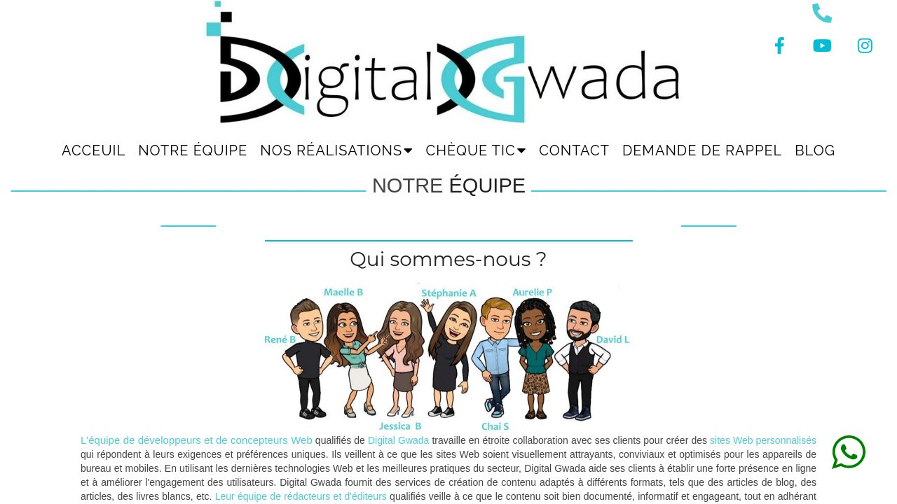 DIGITAL GWADA - Notre équipe